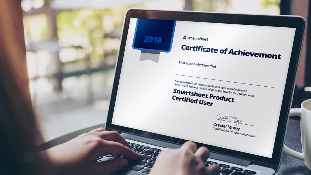 Become an expert with Smartsheet Certification | Smartsheet
