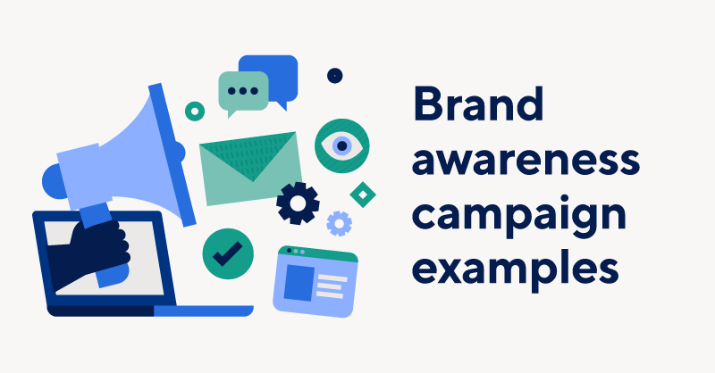 Brand Awareness Campaigns: What Are They, And How Do They, 40% OFF