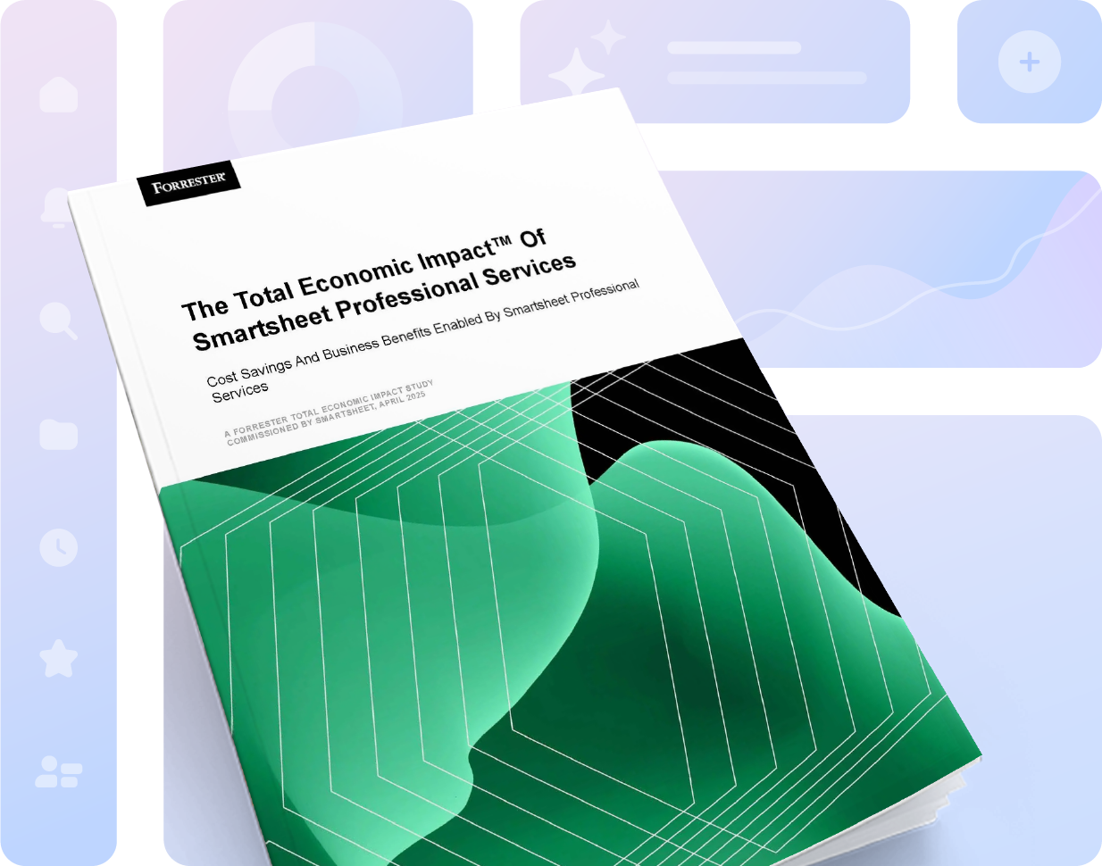 2025 Forrester TEI™ of Smartsheet Professional Services | Smartsheet